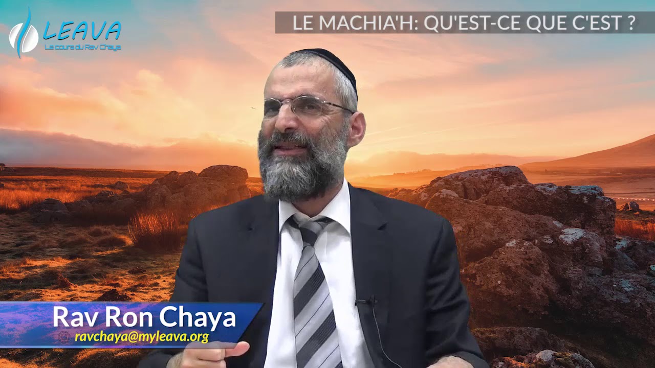 Le Machiah : Qu'est-ce que c'est ? - Myleava.fr