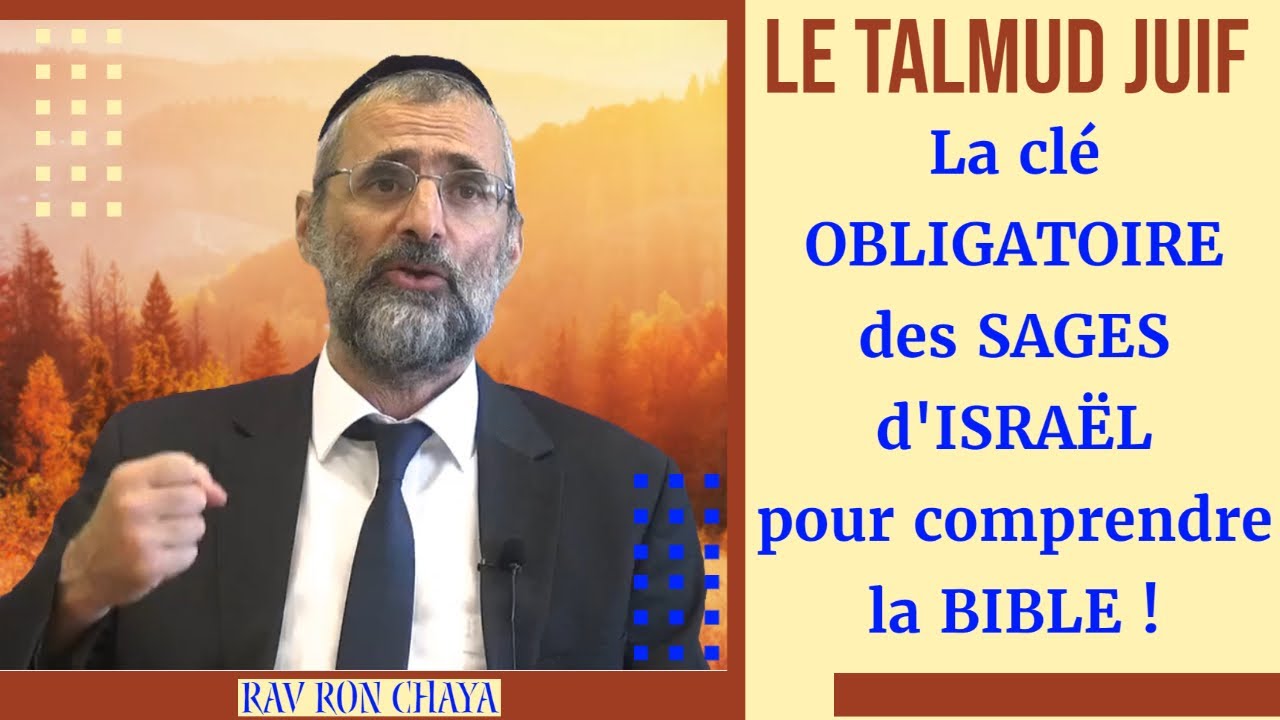 Le TALMUD JUIF : La clé OBLIGATOIRE des SAGES d'ISRAËL pour comprendre ...